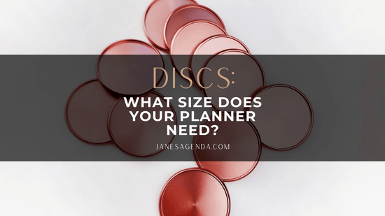 How to pick the perfect disc size for your planner.