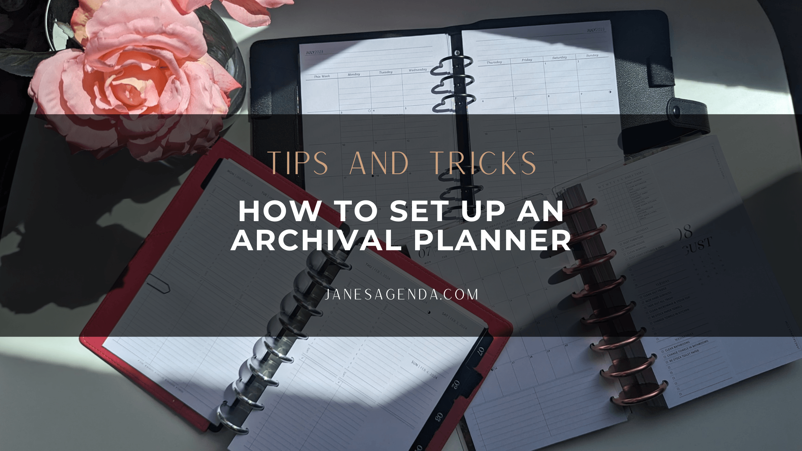 What is an Archival Planner? How to set one up. – Jane's Agenda®