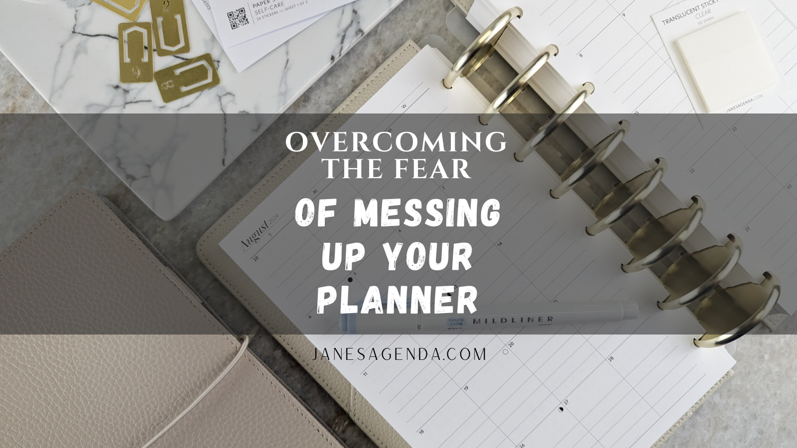 Overcoming the Fear of Messing Up Your Planner: Practical Tips for Con ...